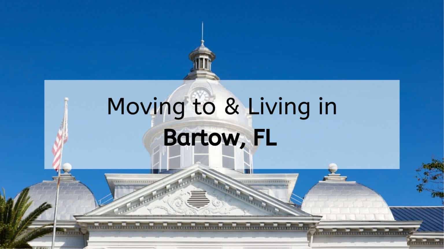 Is Bartow Florida a Good Place to Live? 🌞 | Explore Why People Love ...